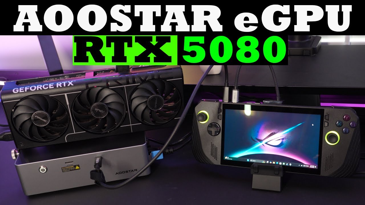 Aoostar AG02 eGPU Unboxing and Nvidia RTX 5080 Setup - ROG Ally X - Fix ...