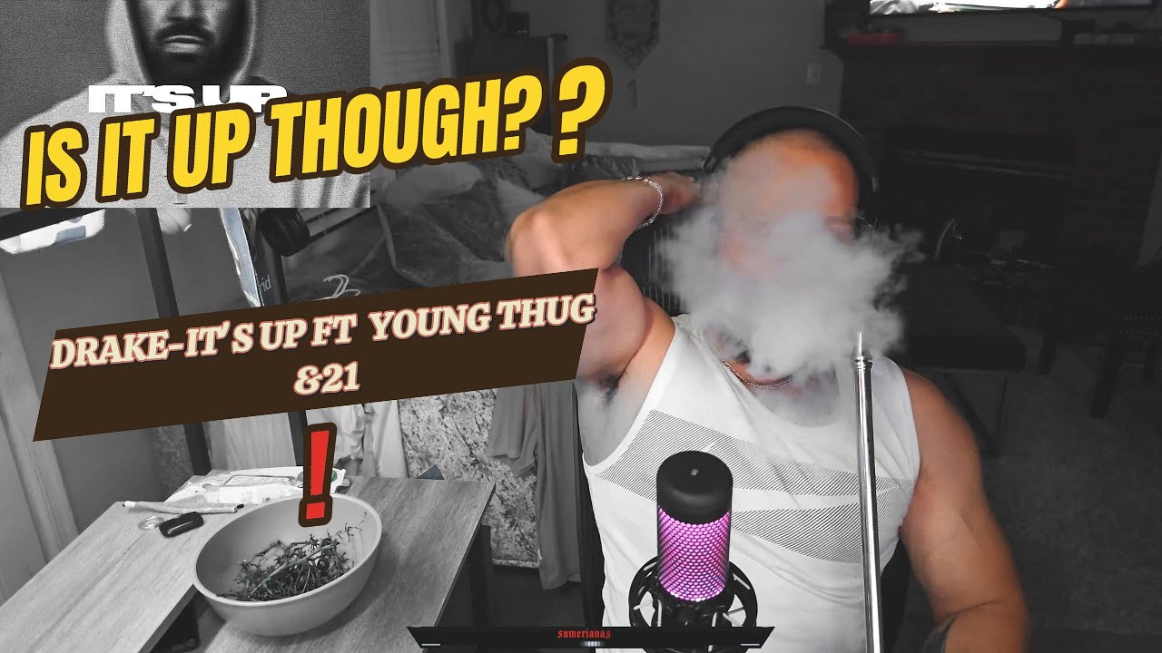 Drake- It's Up ft Young Thug & 21 Savage REACTION/ Is Drake back to ...
