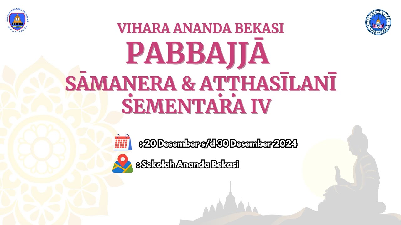 Pabbajja Samanera & Atthasilani Sementara IV 2024 (Part 3) - YouTube
