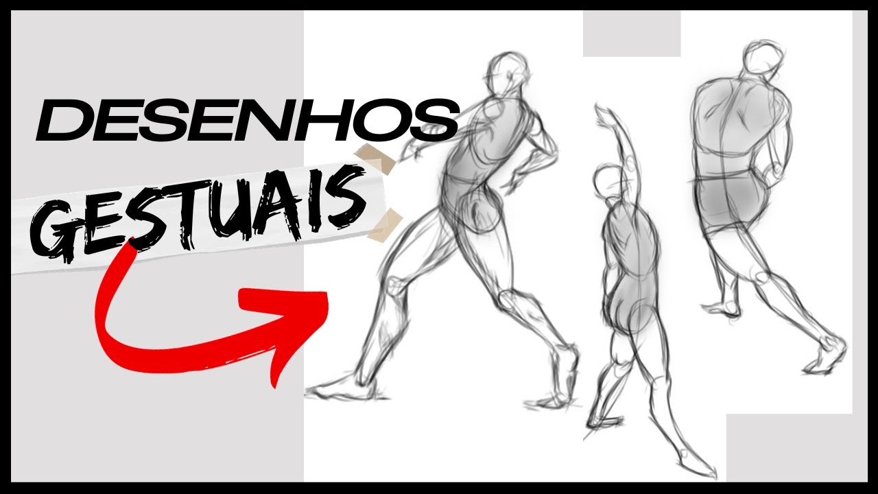 DESENHE qualquer POSE para INICIANTES - Dicas de desenho GESTUAL- por ...