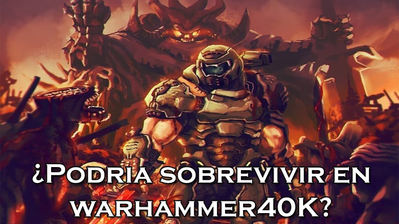 Como seria el Doomslayer en warhammer40K - YouTube