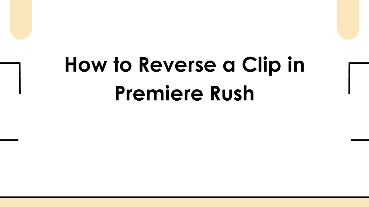 How to Reverse a Clip in Premiere Rush - YouTube