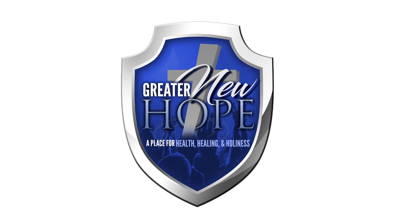 Greater New Hope Church - YouTube