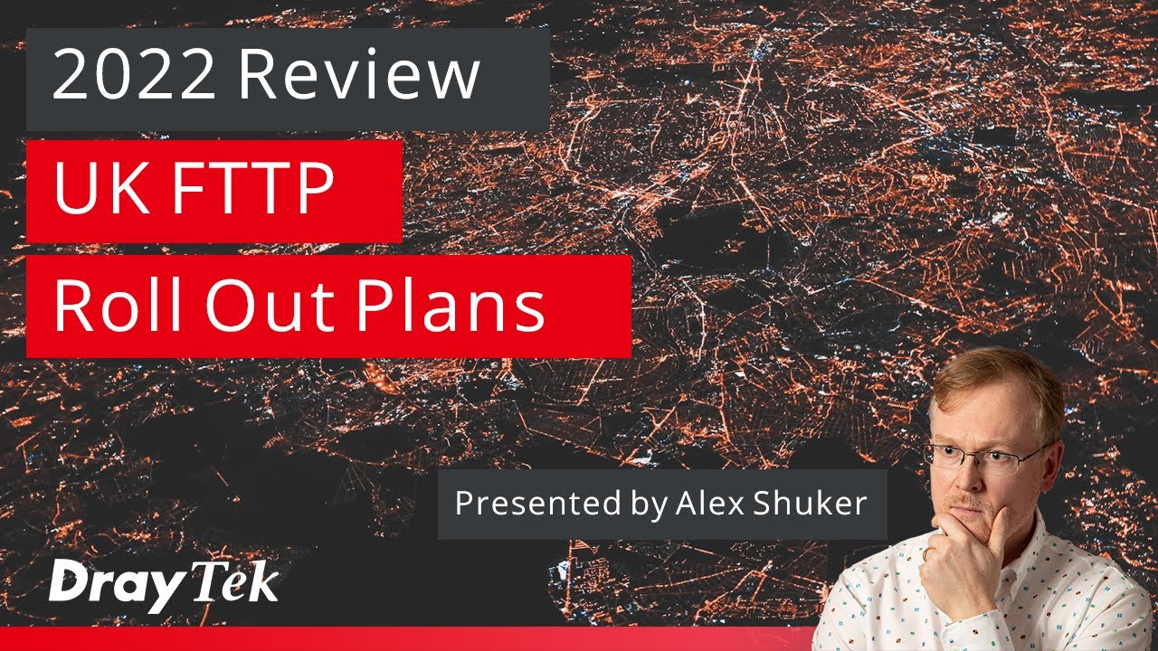 Webinar: 2022 Review of UK FTTP Rollout Plans - YouTube