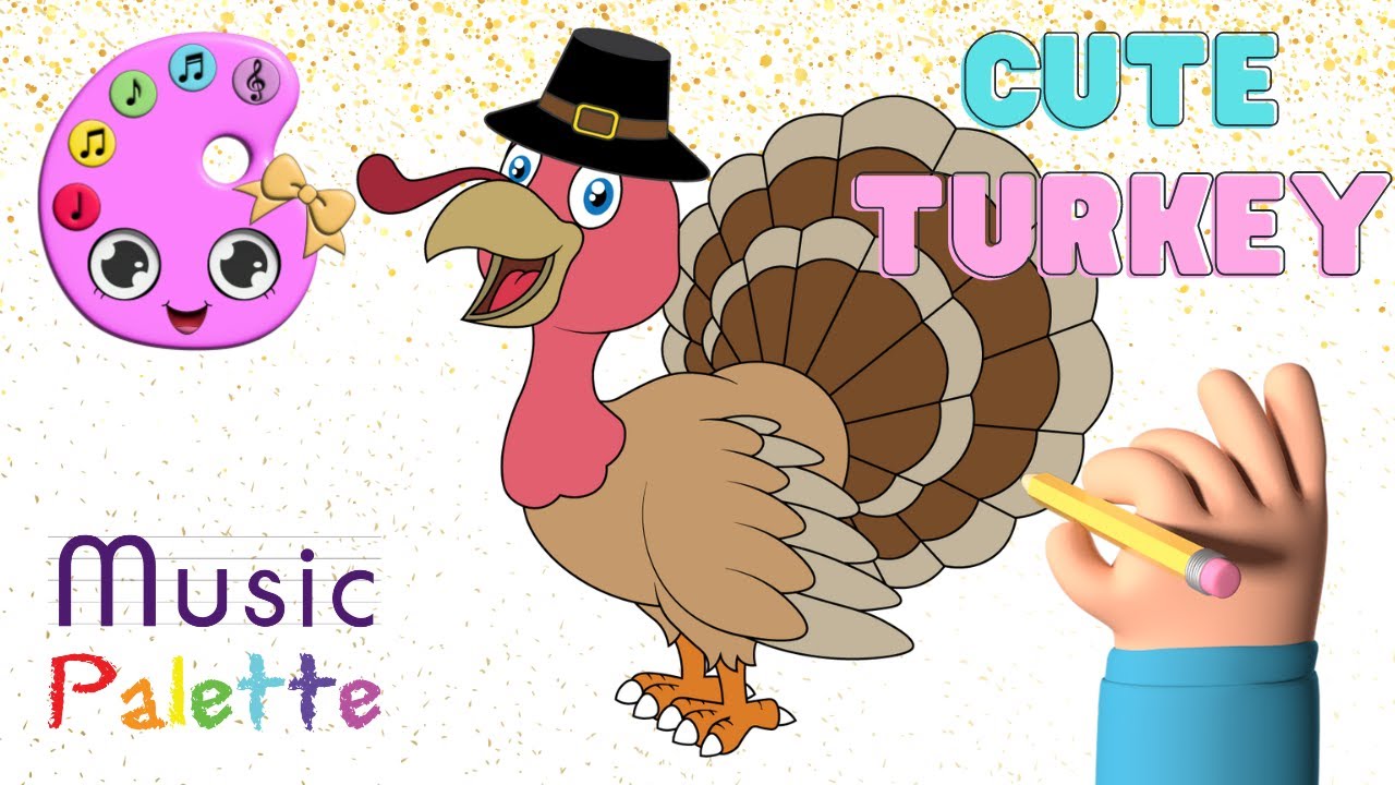 Music Palette: Cute Turkey Drawing Tutorial for Kids - YouTube
