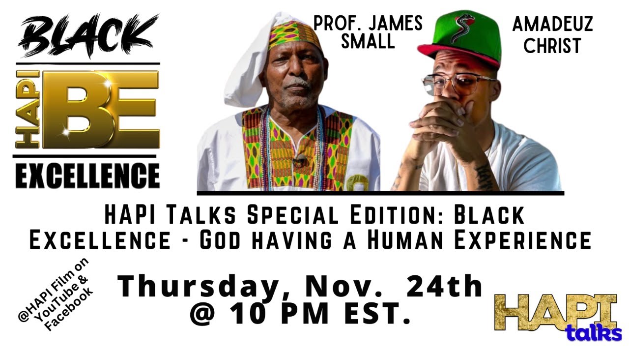 HAPI Talks Special Edition: Black Excellence - God having a Human ...