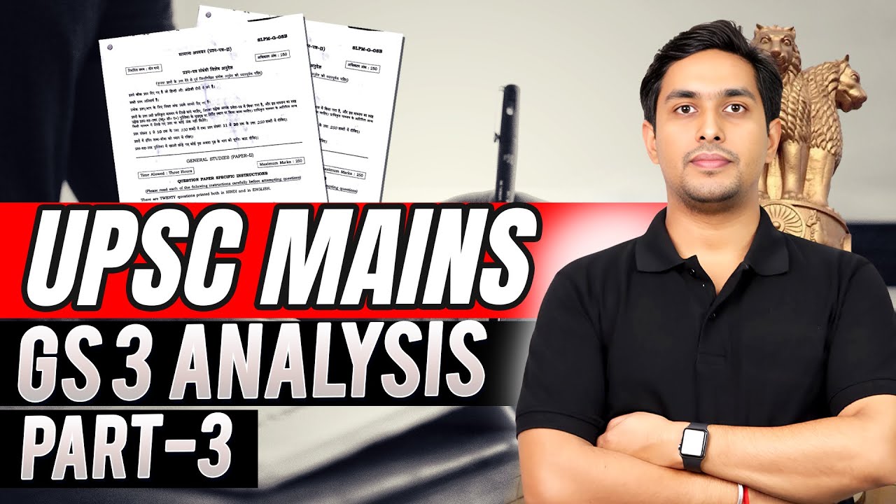 UPSC Mains - GS-III Analysis | Part-III | Akash Sir | IAS Origin - YouTube