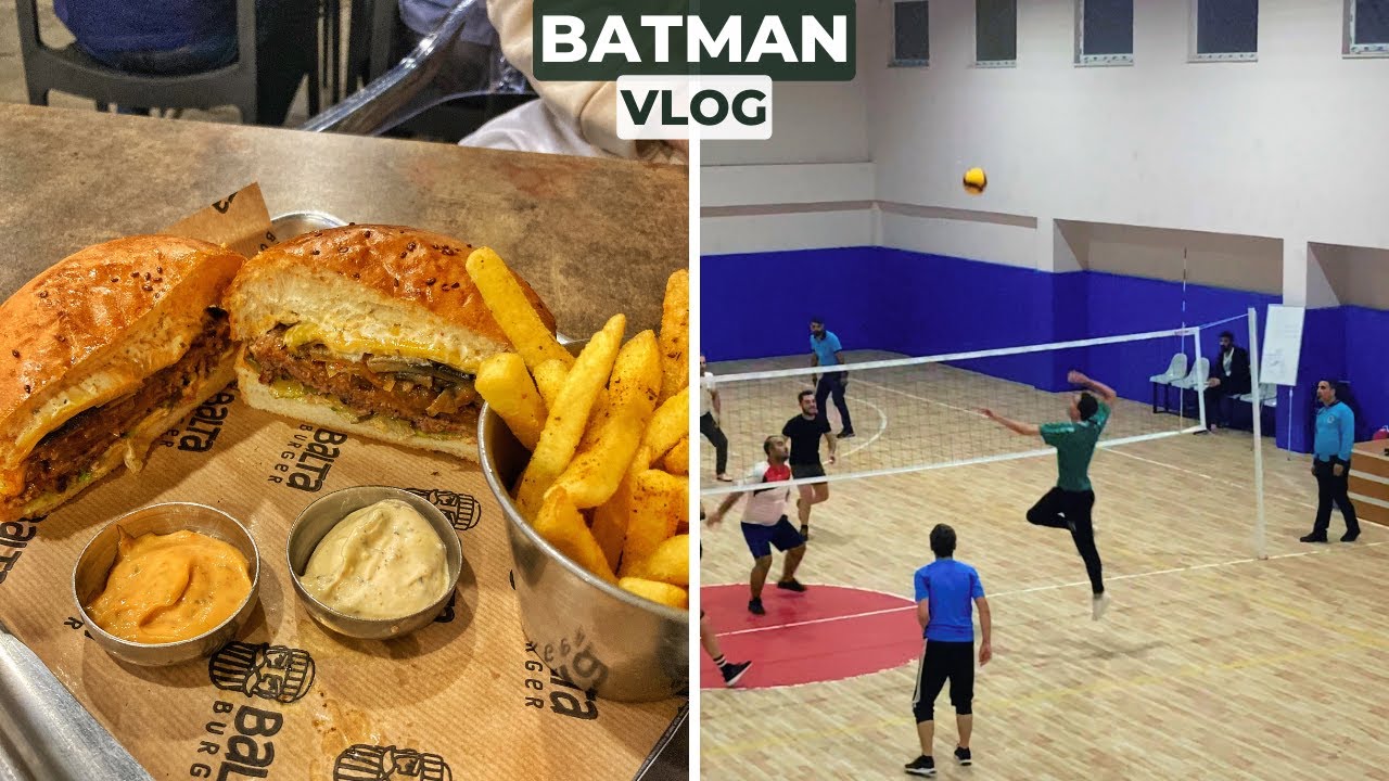 Batman'da bir günümüz | Balta Burger'i denedik | 24 Kasım Voleybol ...