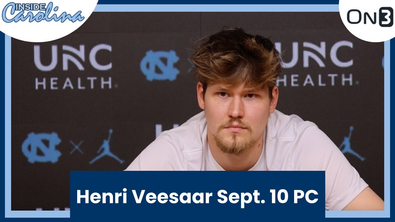 UNC Henri Veesaar: 'It's Just an Amazing Place to Play Basketball ...