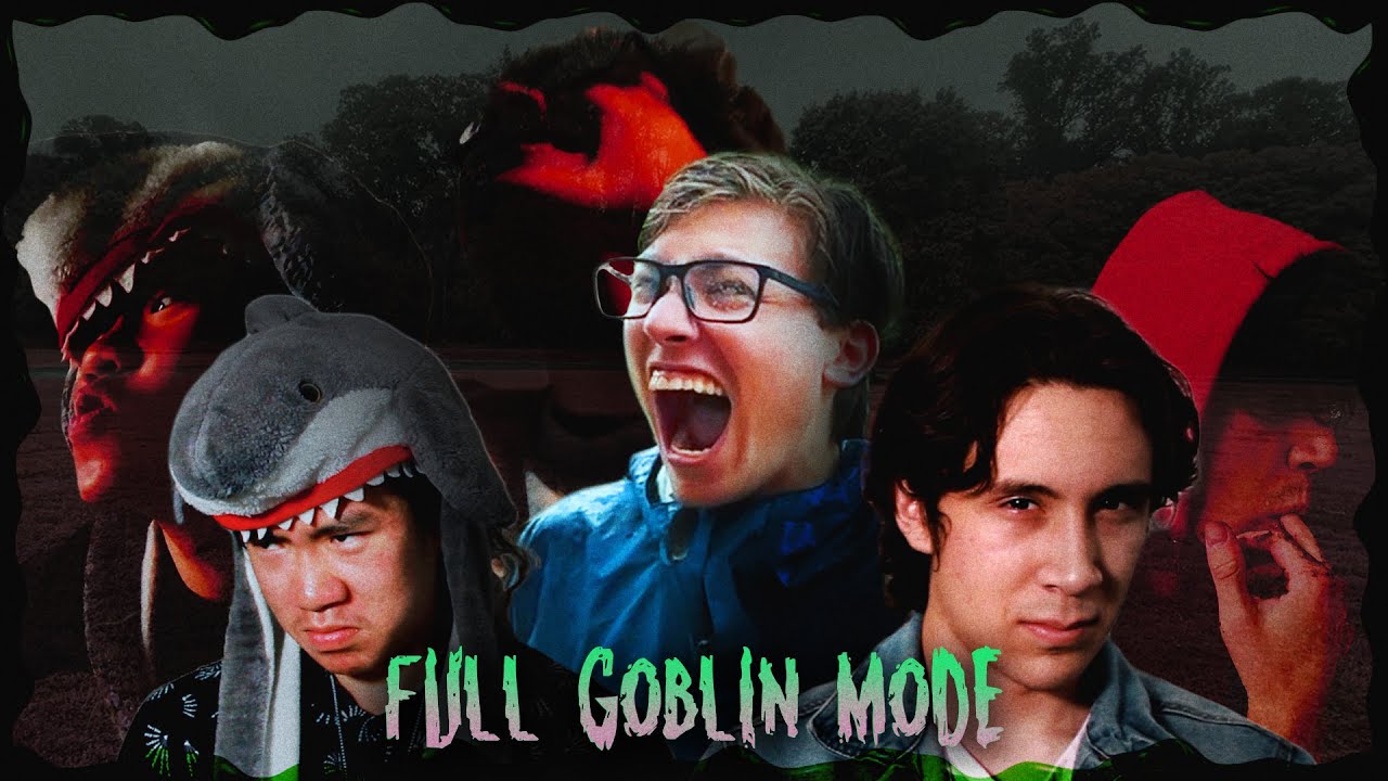 FULL GOBLIN MODE | A Quincy Kern-Johnson Film - YouTube