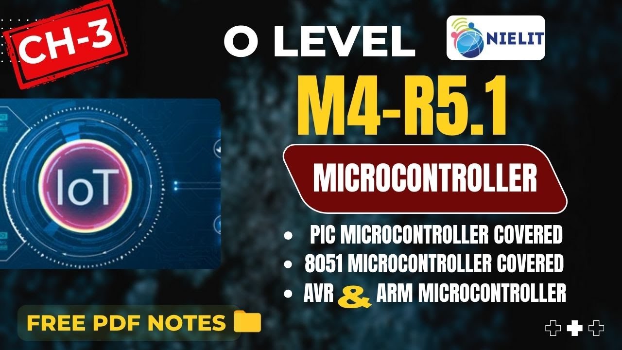 PIC Microcontroller | 8051 | AVR |ARM | Chapter-3 | Class-8 | #olevel #iot #engineering #mcu # ...