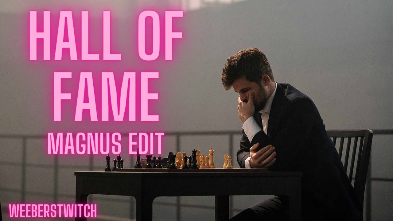 Magnus Chess Edit - G.O.A.T. - Hall of Fame by The Script - YouTube