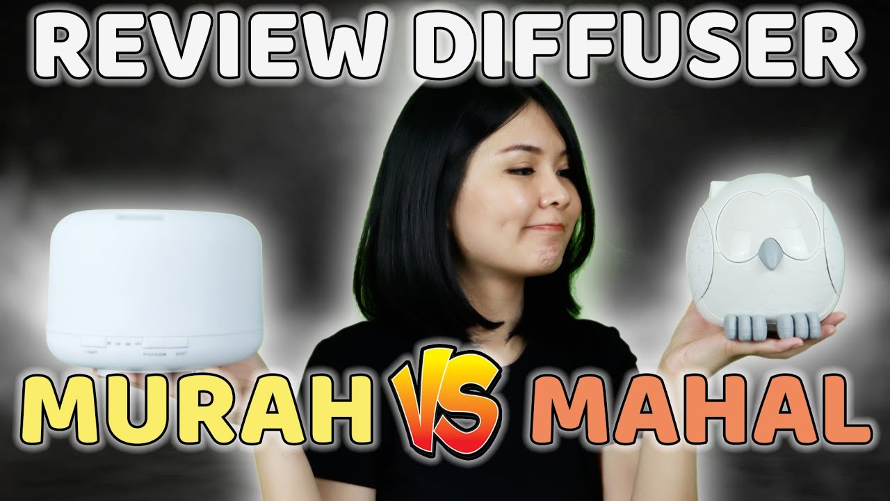 Diffuser Murah VS Mahal - Beda Diffuser Young Living dengan Merk Lain ...