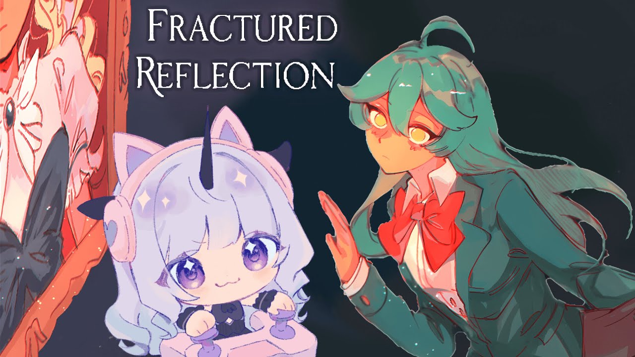 【GAMING STREAM】Fractured Reflection - YouTube