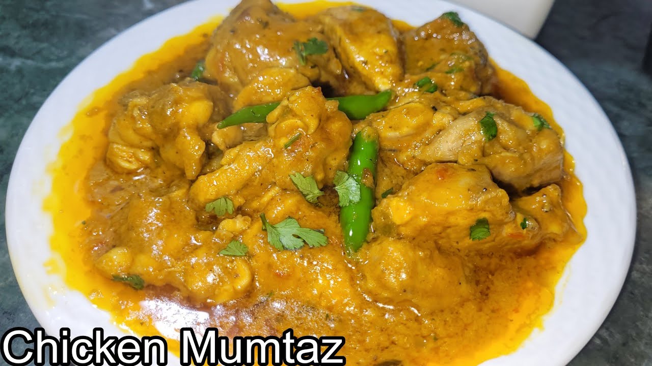 Chicken Mumtaz Recipe,Chicken with silky smooth Gravy,Chicken Recipe by ...