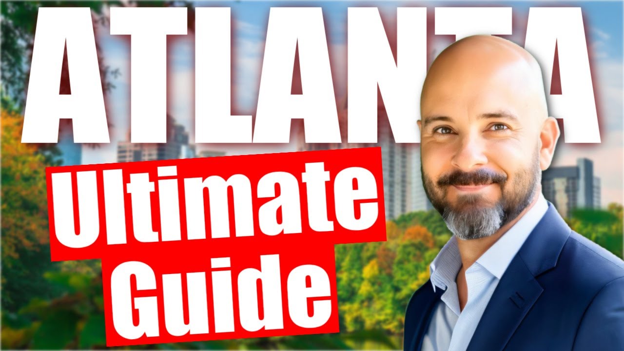 ULTIMATE GUIDE To Moving to Atlanta, Georgia - YouTube