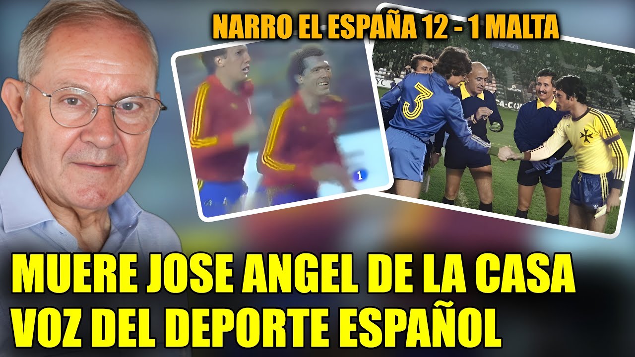 🖤RECUERDOS inolvidables: MUERE José Ángel de la Casa voz HISTÓRICA del ...