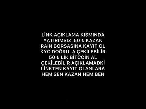 RAİNTÜRK YATIRIMSIZ ÇEKİLEBİLİR 100 ₺ KAZAN AÇIKLAMADAN KAYDOLUN