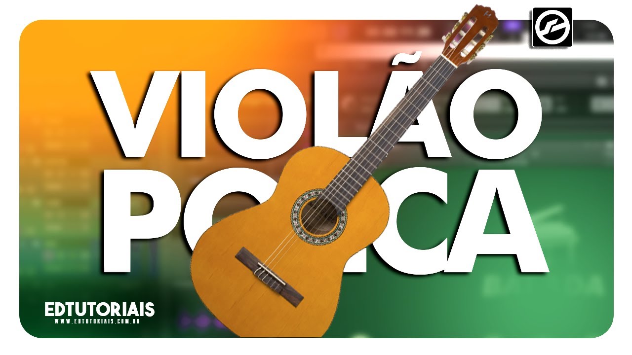 Violão Nylon Polca Loops para Kontakt | ED Tutoriais - YouTube