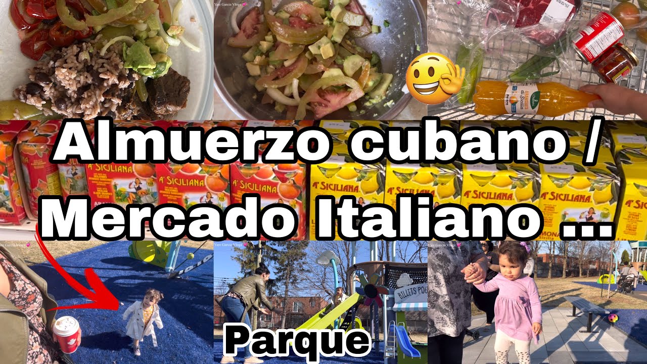 Mercado italiano en Montreal / Almuerzo cubano delicioso/En el parque ...