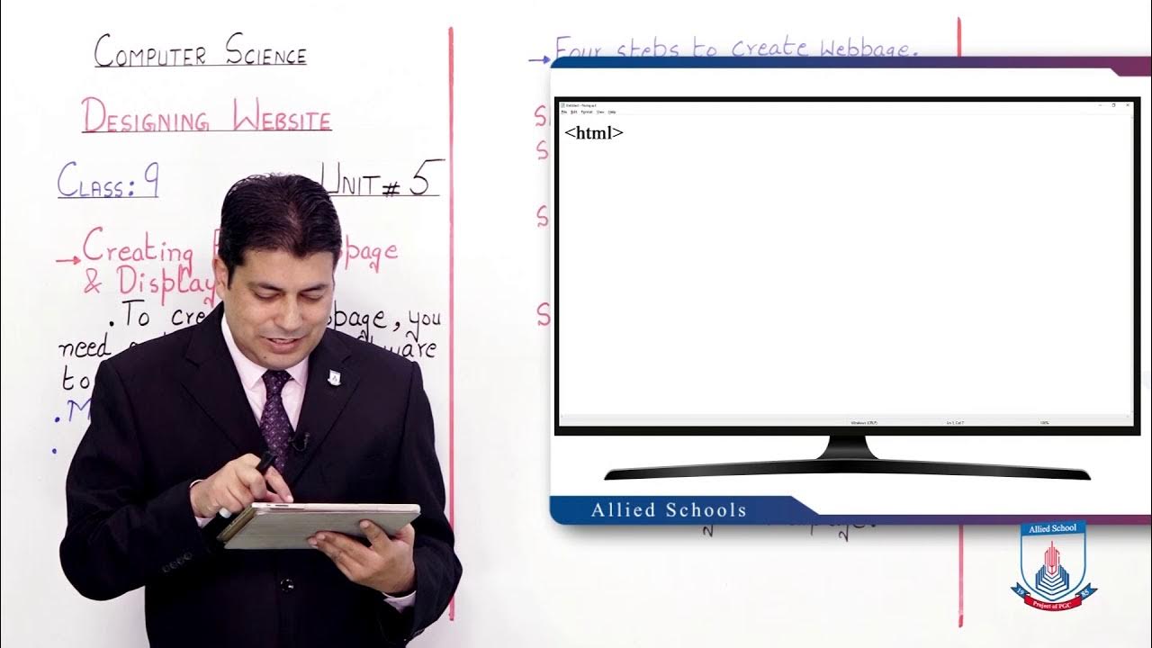 Class 9 - Computer Studies - Chapter 5 - Lecture 2 Creating First Webpage - Allied Schools - YouTube