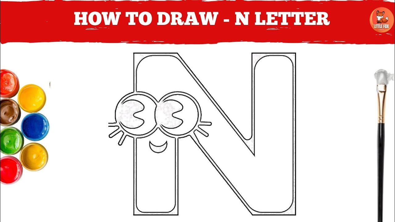 English Alphabet - N | How to draw and color "N-Alphabet Letter" easily ...