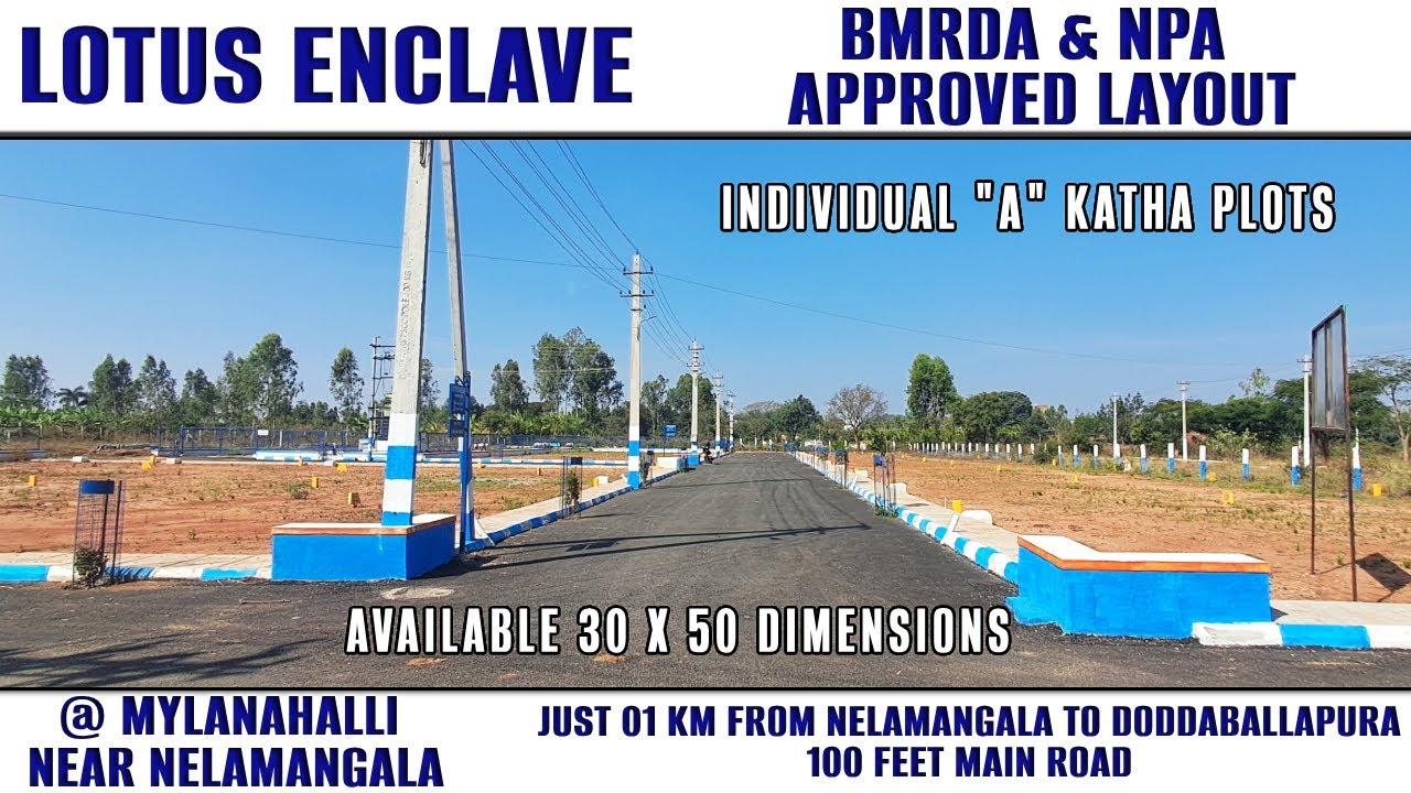 🪷 LOTUS ENCLAVE 🪷 | BMRDA & NPA APPROVED SITES @NELAMANGALA | A KHATA ...