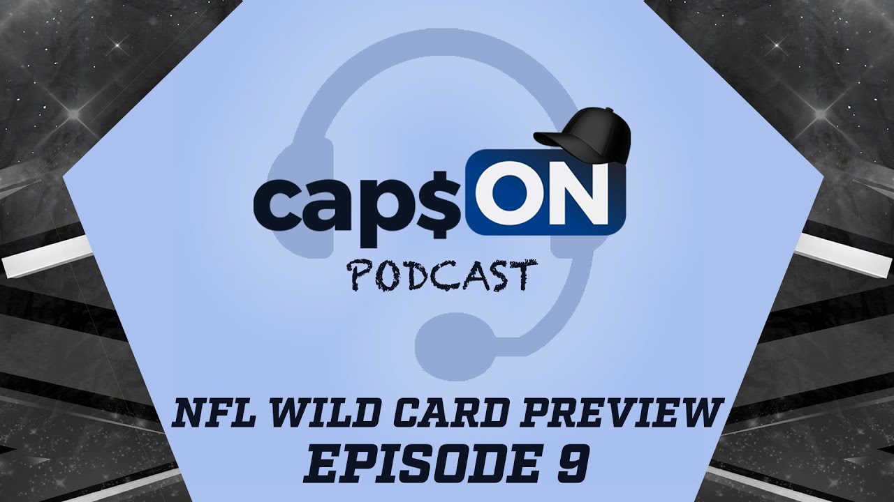 capsON Podcast NFL Wild Card Preview How legit are the Buffalo Bills ...