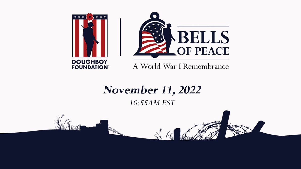 Bells of Peace 2022 Ceremony @ the National WWI Memorial in Washington ...