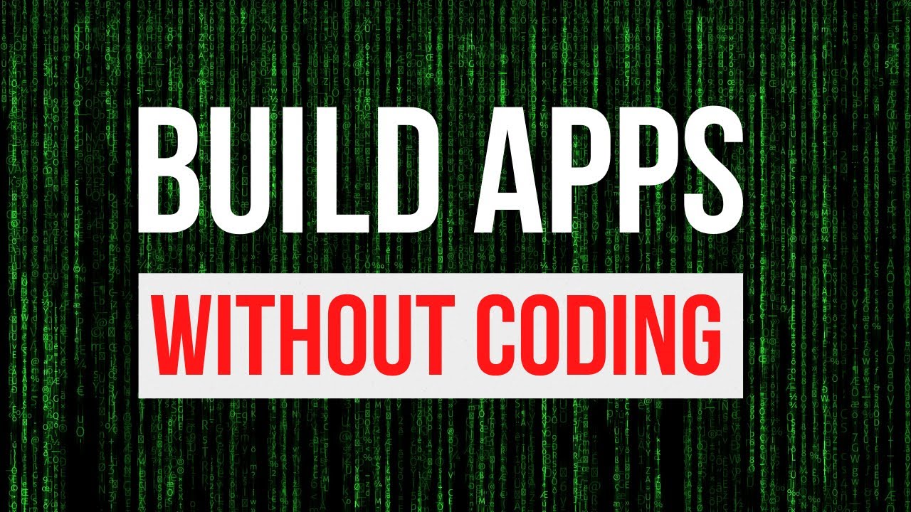 Build Apps Without Coding Nocode Youtube