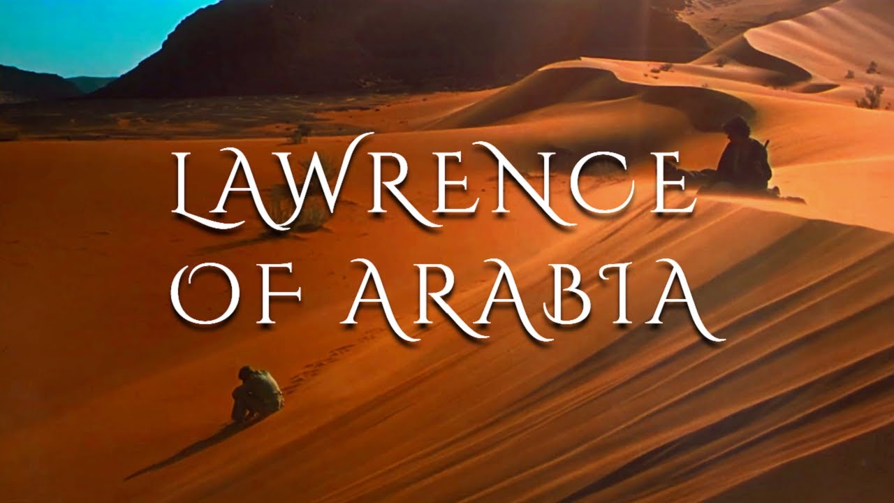 In the Desert with Lawrence of Arabia | 1 Hour of Cinematic Ambience ...