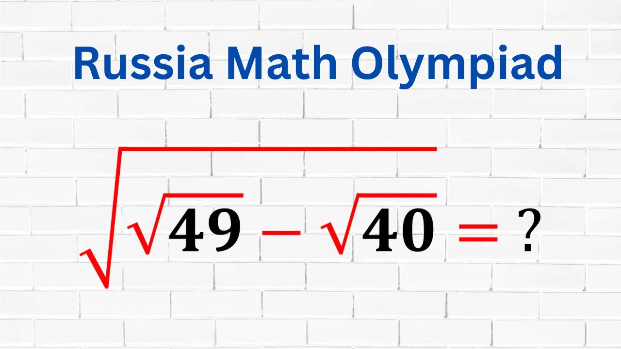 A Nice Radical Problem | Russia Math Olympiad - YouTube