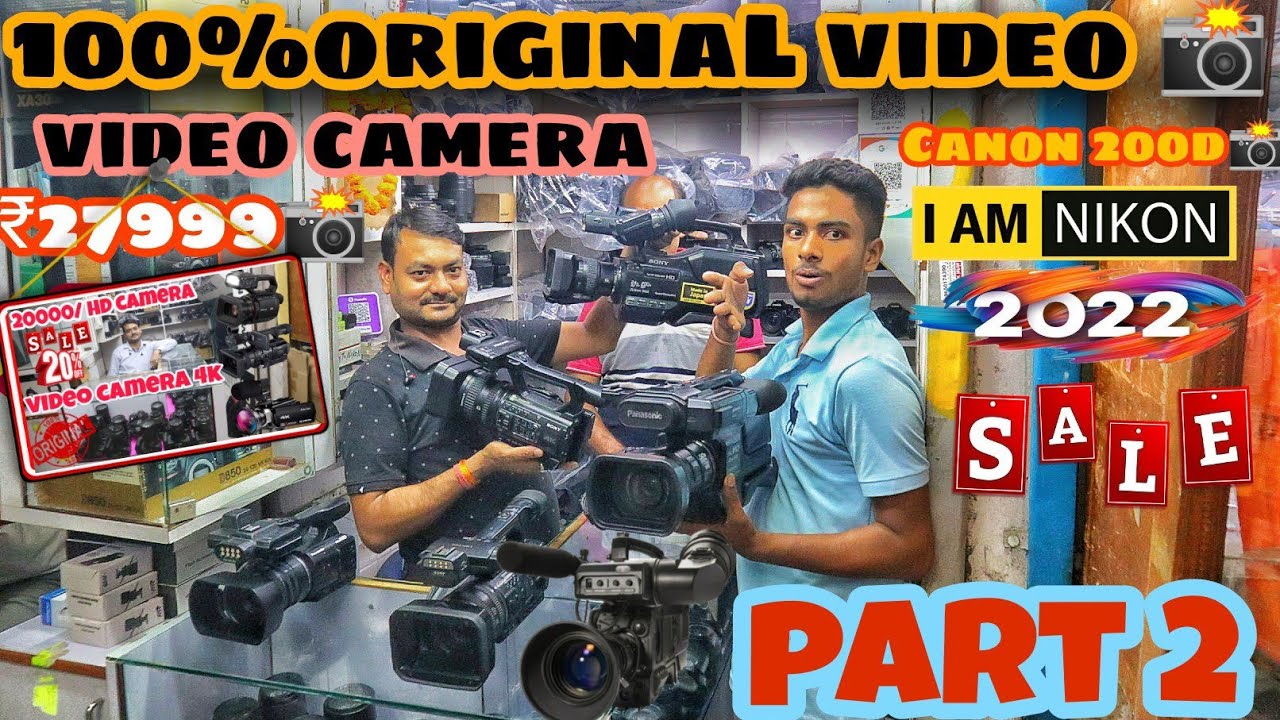 Video camera 4K Sony Canon Nikon second hand camera || Hd Camera market ...