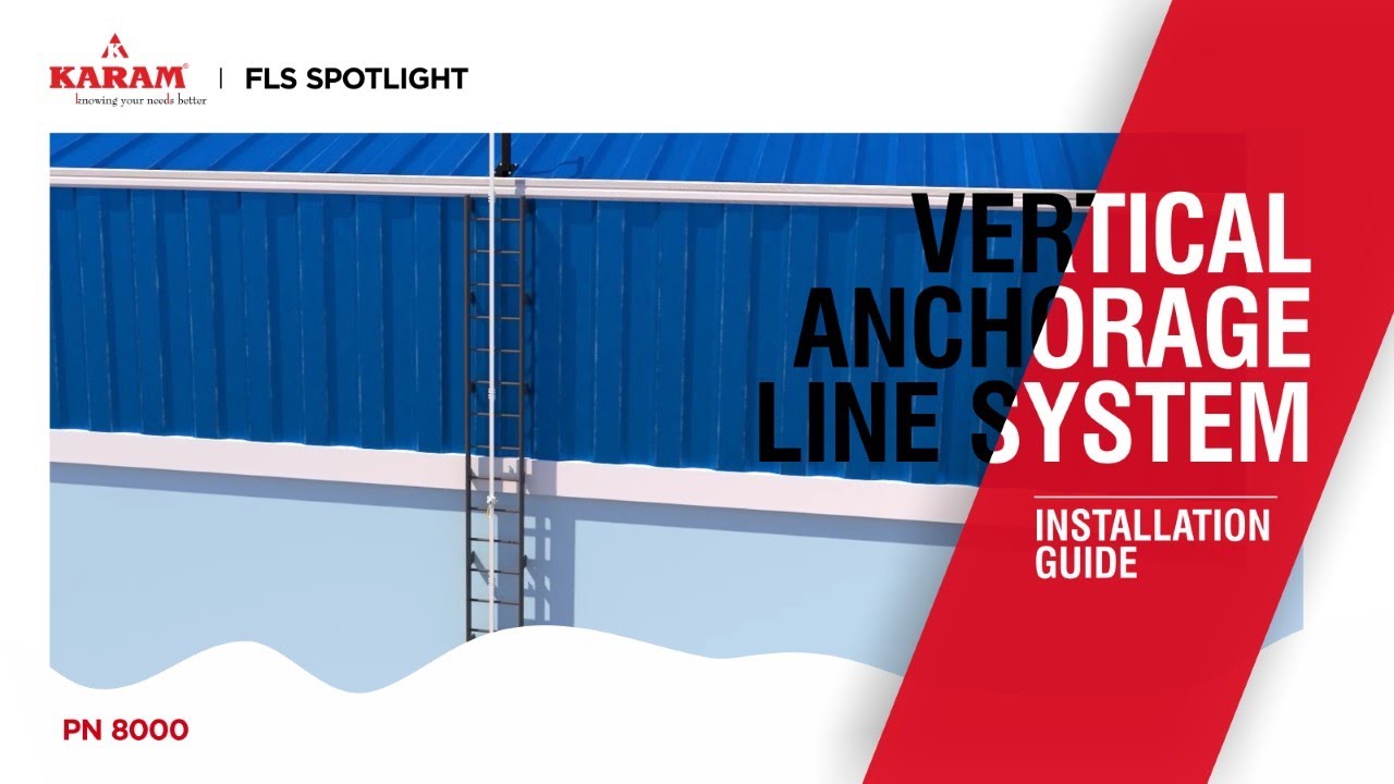 Vertical Anchorage Line System PN 8000 | KARAM Fixed Line System - YouTube