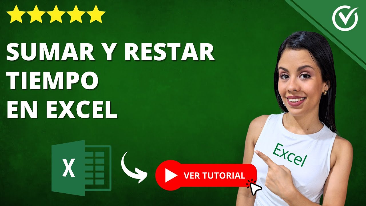 Cómo SUMAR y RESTAR HORAS, minutos y segundos en Excel | ⏱ Calcula las ...