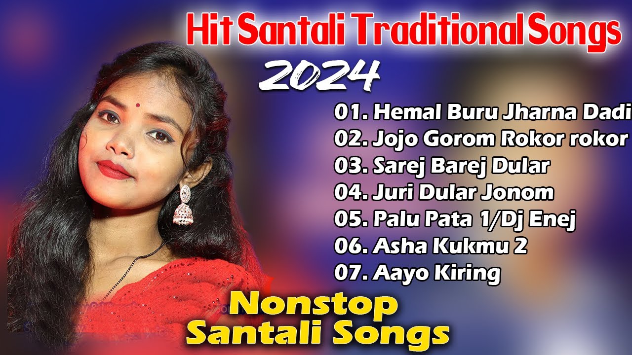 New Santali Traditional songs 2024 || All Hit Santali Songs Collection ...