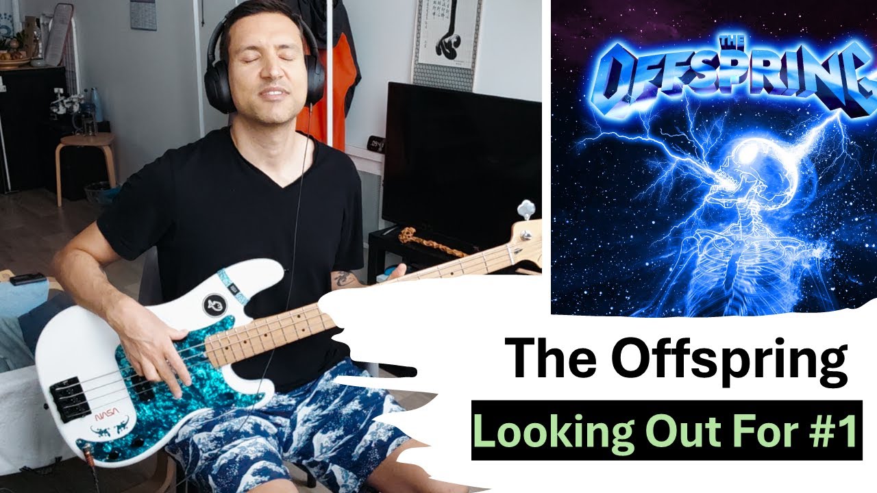 The Offspring - Looking Out For #1 - Bass Cover - YouTube