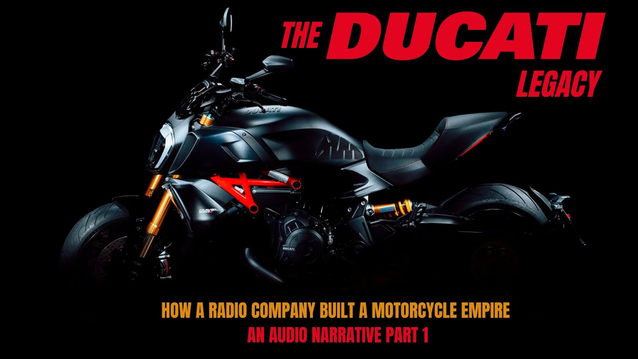 The Ducati Legacy: How a Radio Company Built a Motorcycle Empire part 1 ...