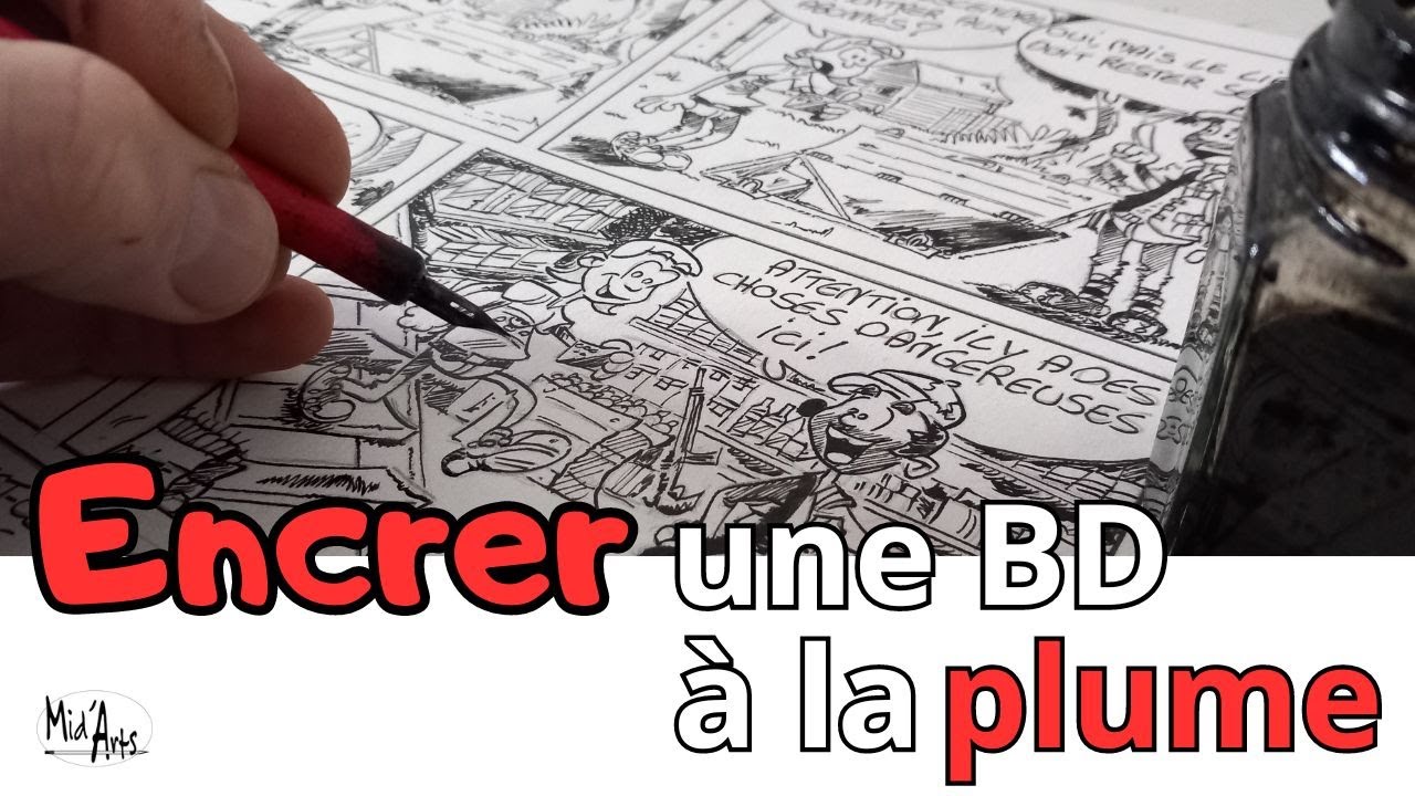 Comment créer sa planche de BD ? #4 L'encrage (édition 2023) - YouTube