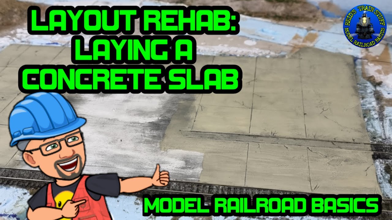 Model Railroad Basics-Layout Rehab: Laying a Concrete Slab - YouTube