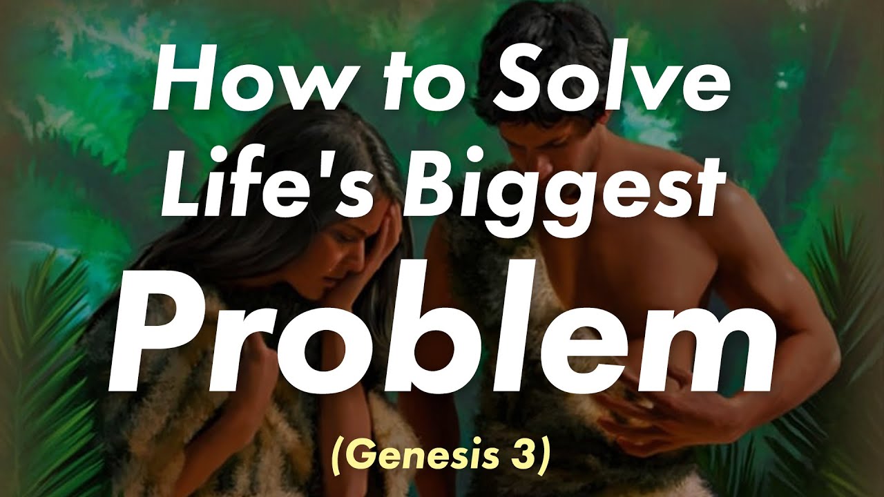 How to Solve Life's Biggest Problem | Genesis 3 | HCCQC Online Worship ...