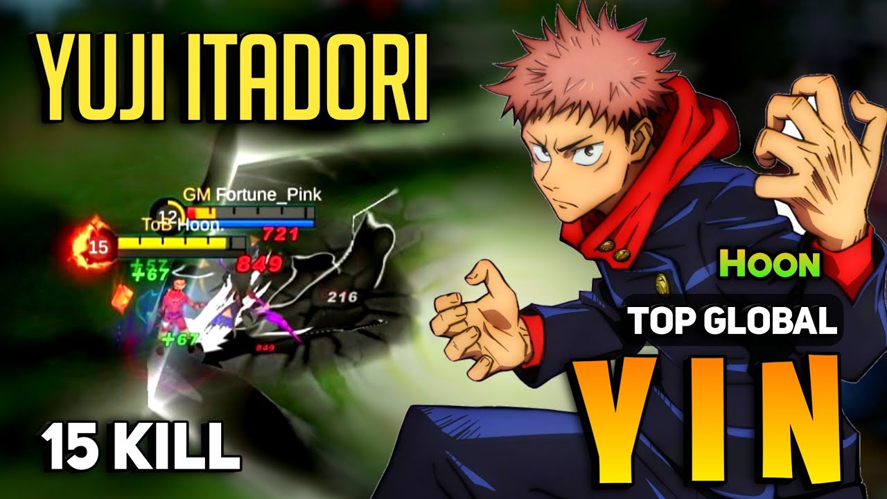 YUJI ITADORI! Yin Best Build 2023 [ Yin Gameplay Top Global ] By Hoon ...