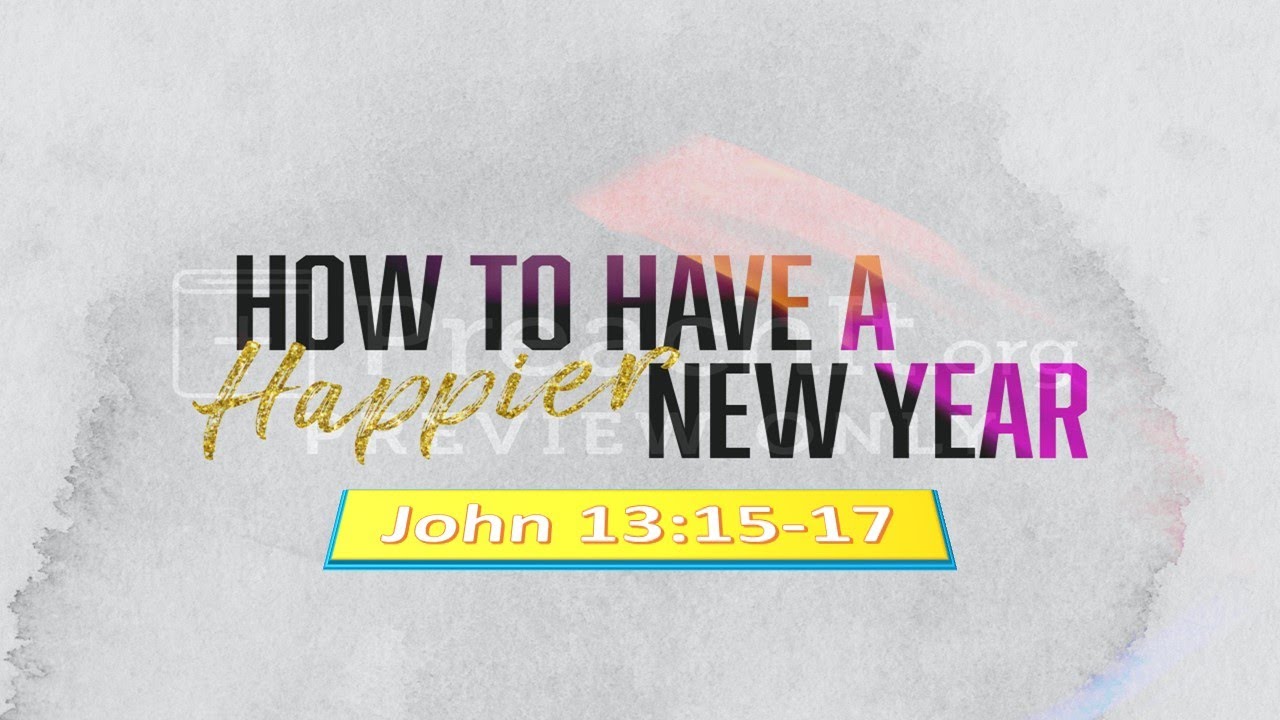 HOW TO HAVE A HAPPIER NEW YEAR / PASTOR BOBBY LIBRADO - YouTube