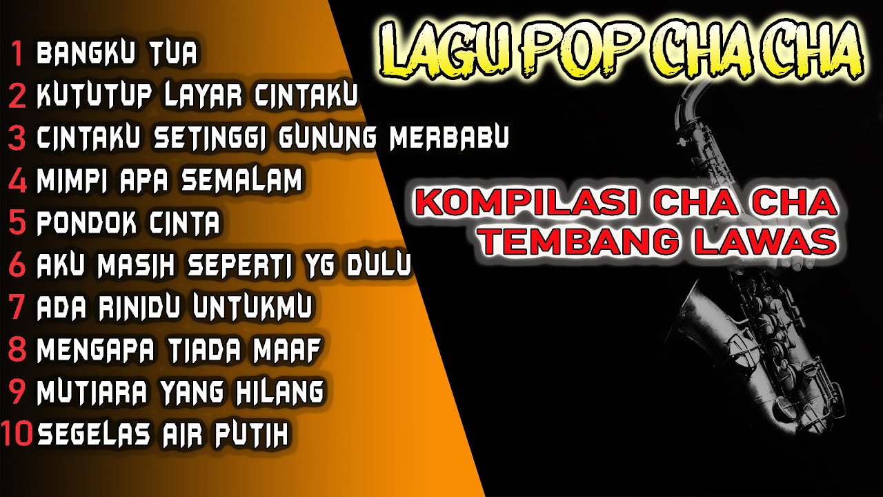 LAGU LEGEND !!! LAGU POP CHA CHA KENANGAN @baimrapi5758 - YouTube