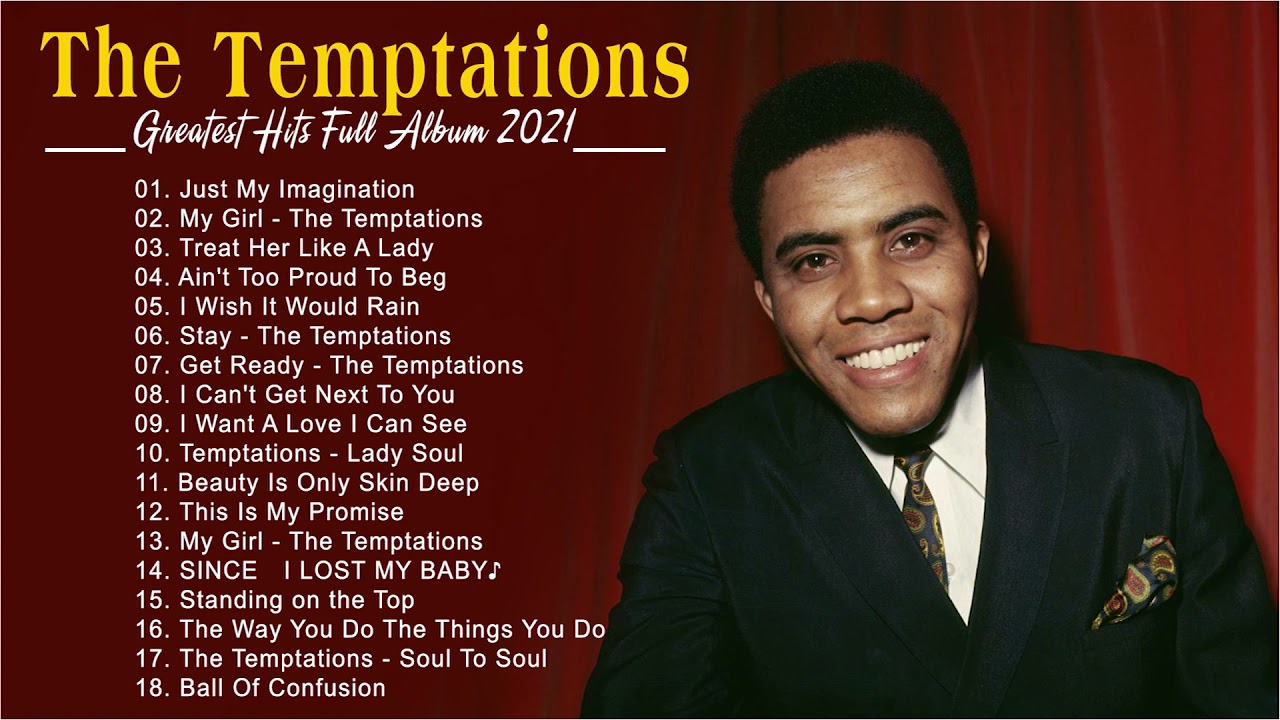 The Temptations Best song Of Playlist 🎈 The Temptations Greatest Hist ...