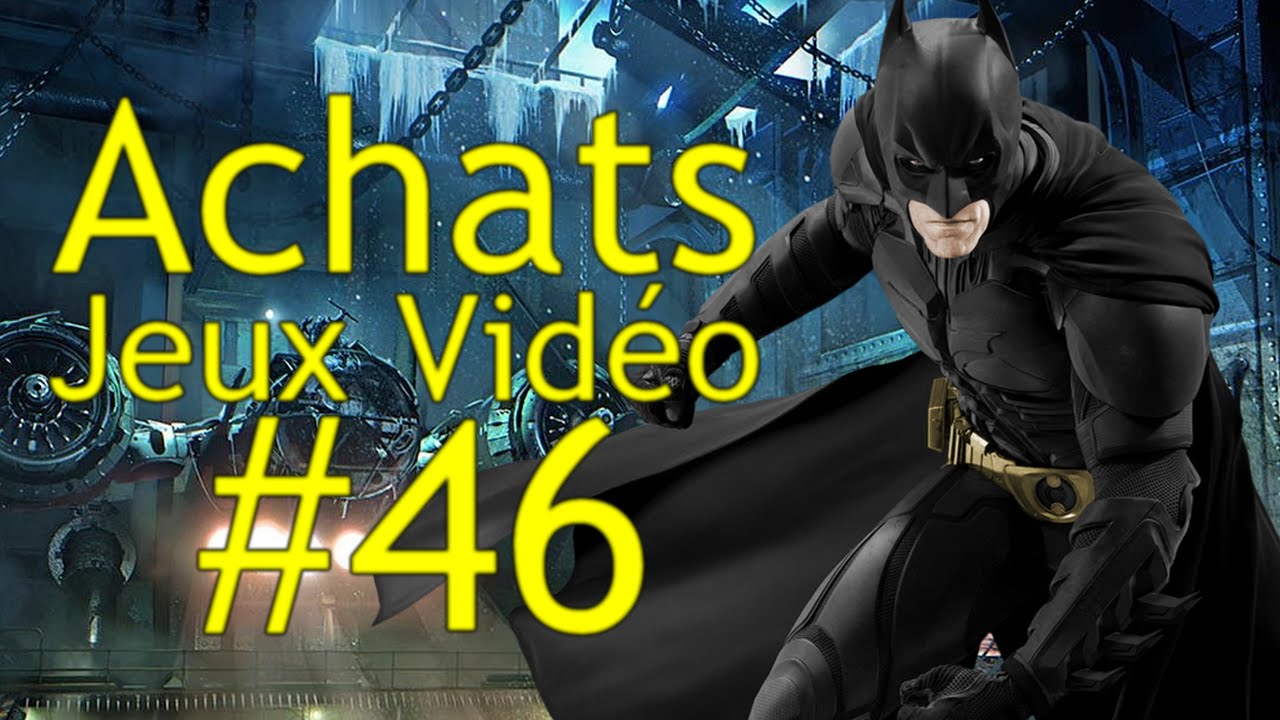 Achats Jeux Vidéo #46 - YouTube