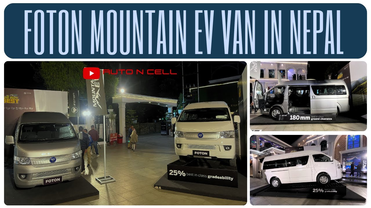 Foton Mountain EV Van Launched in Nepal | सबैभन्दा Best EV Van?? - YouTube