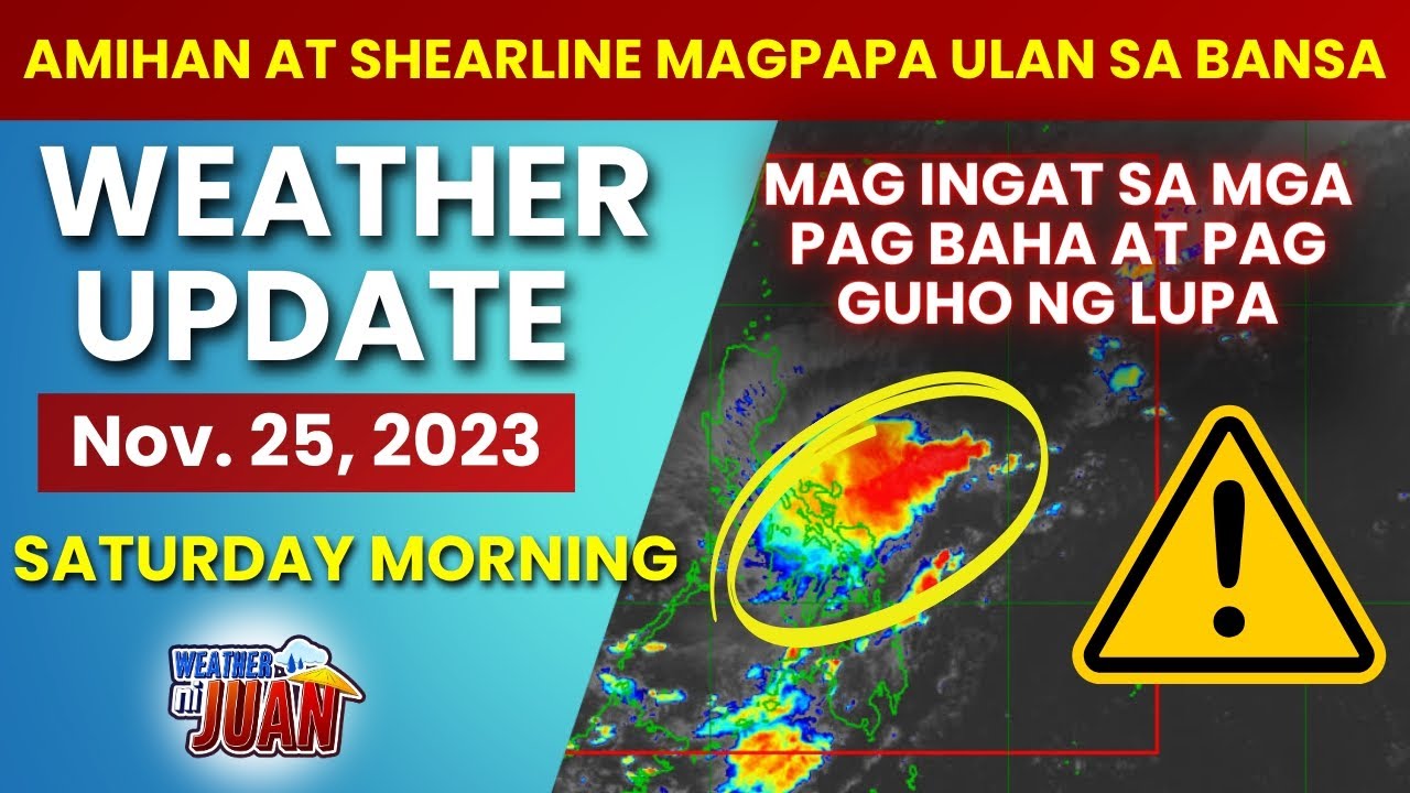 Weather Update Today Nov. 25, 2023 | Weather News | Pagasa Weather ...