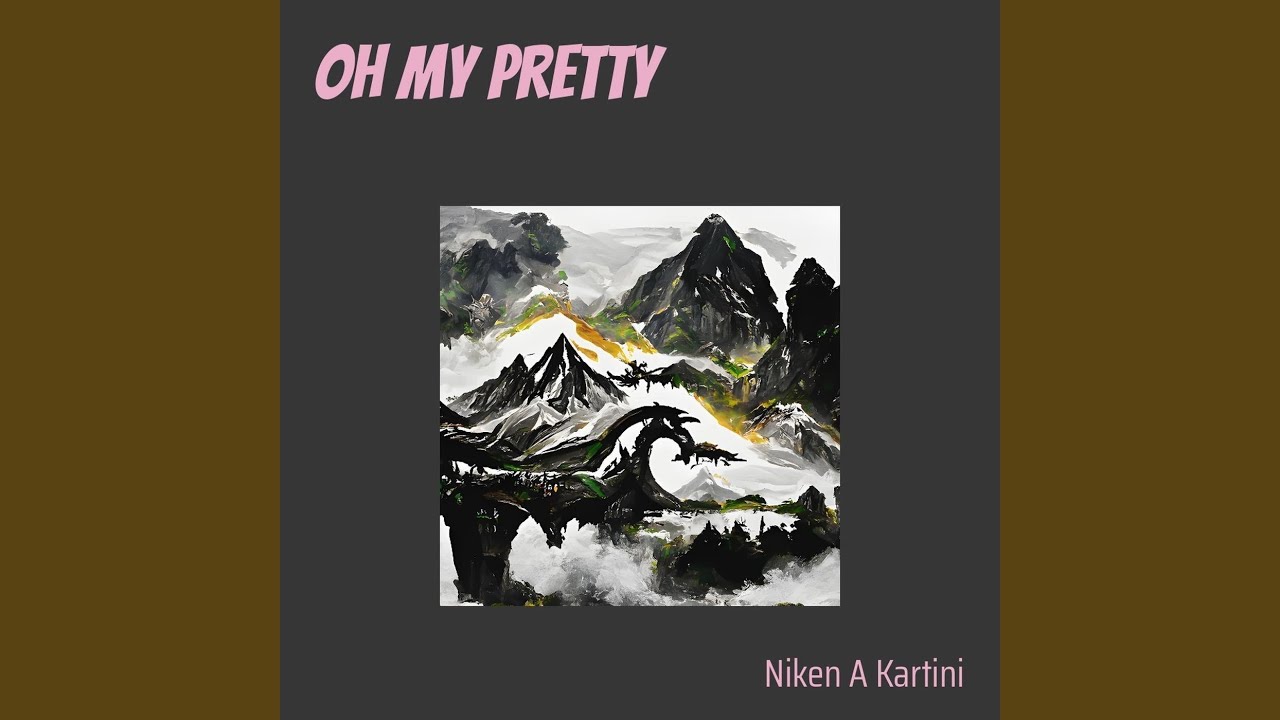 Oh My Pretty - YouTube