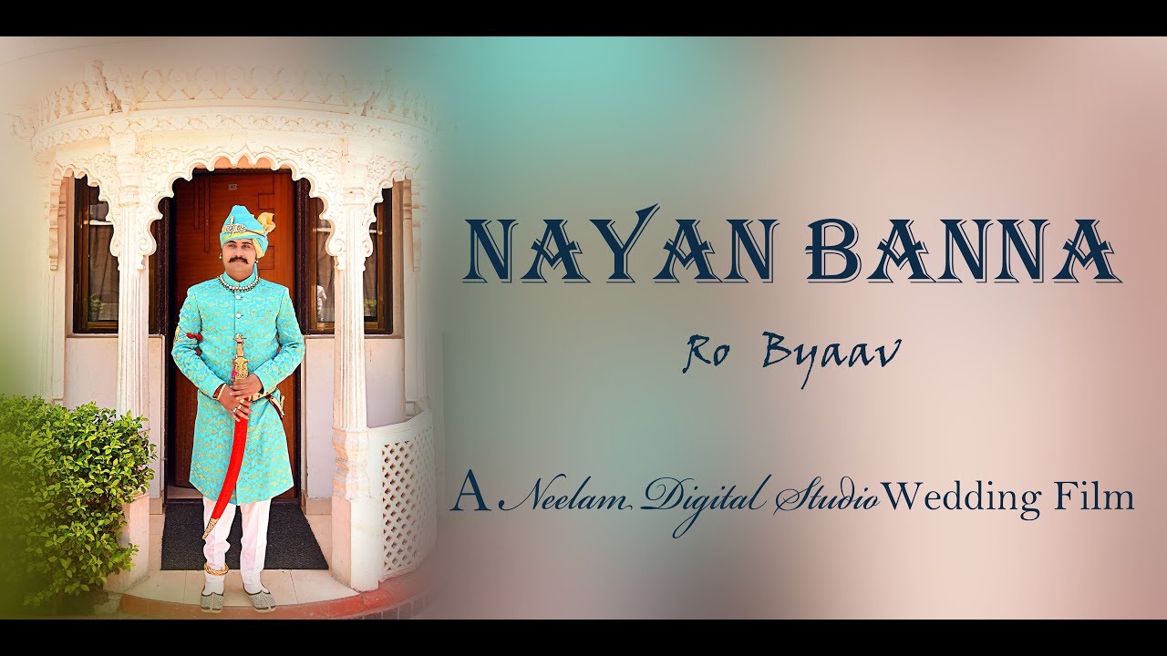 Royal Rajput wedding || Rajputana Culture || Nayan Banna Ro Byaav ...
